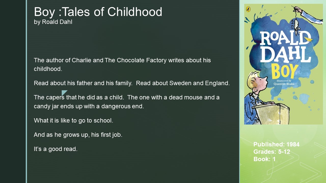 Young Adult Reading Machine: Boy Tales of Childhood by Roald Dahl