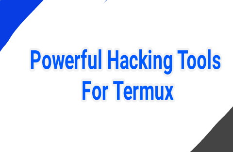 300+ Powerful Termux Hacking Tools For Hackers