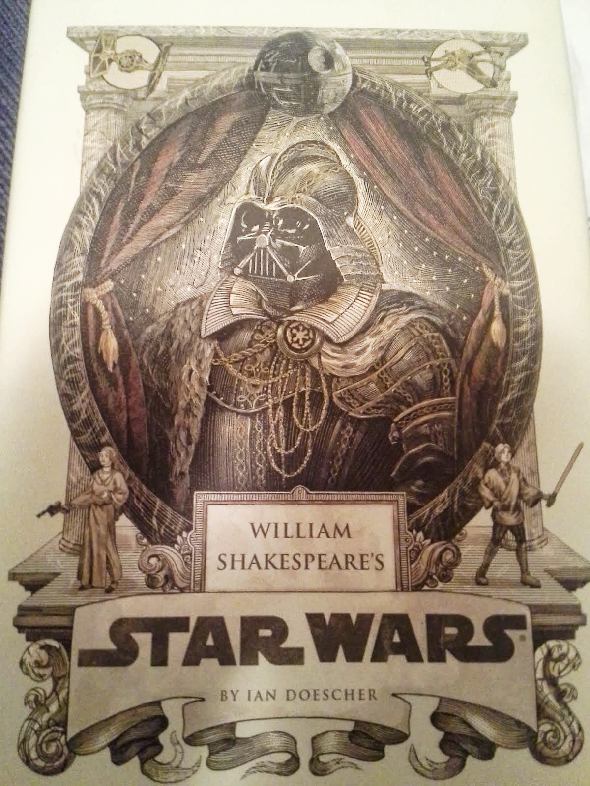 Satisfaction for Insatiable Readers: William Shakespeare's Star Wars by ...