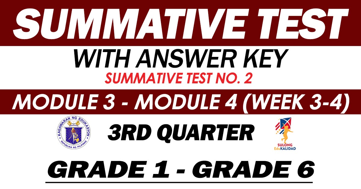 SUMMATIVE TEST NO. 2 with Answer Key (Quarter 3: Modules 3-4) - Guro Tayo