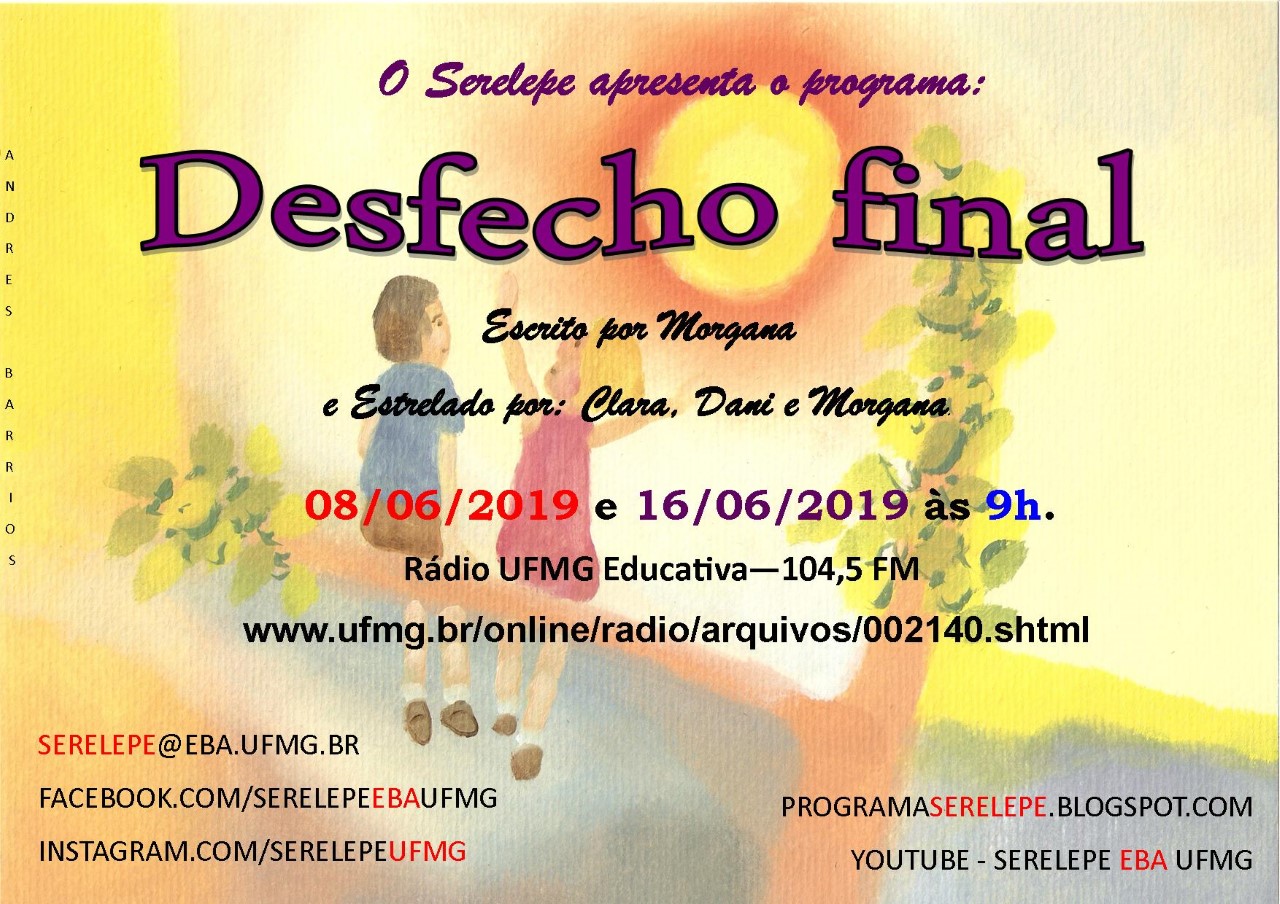Projeto Serelepe: Programa Serelepe - Desfecho final