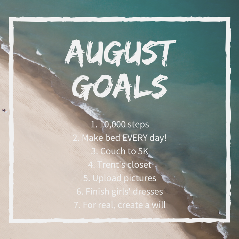 A Gurley Gurl: August 2017 Goals