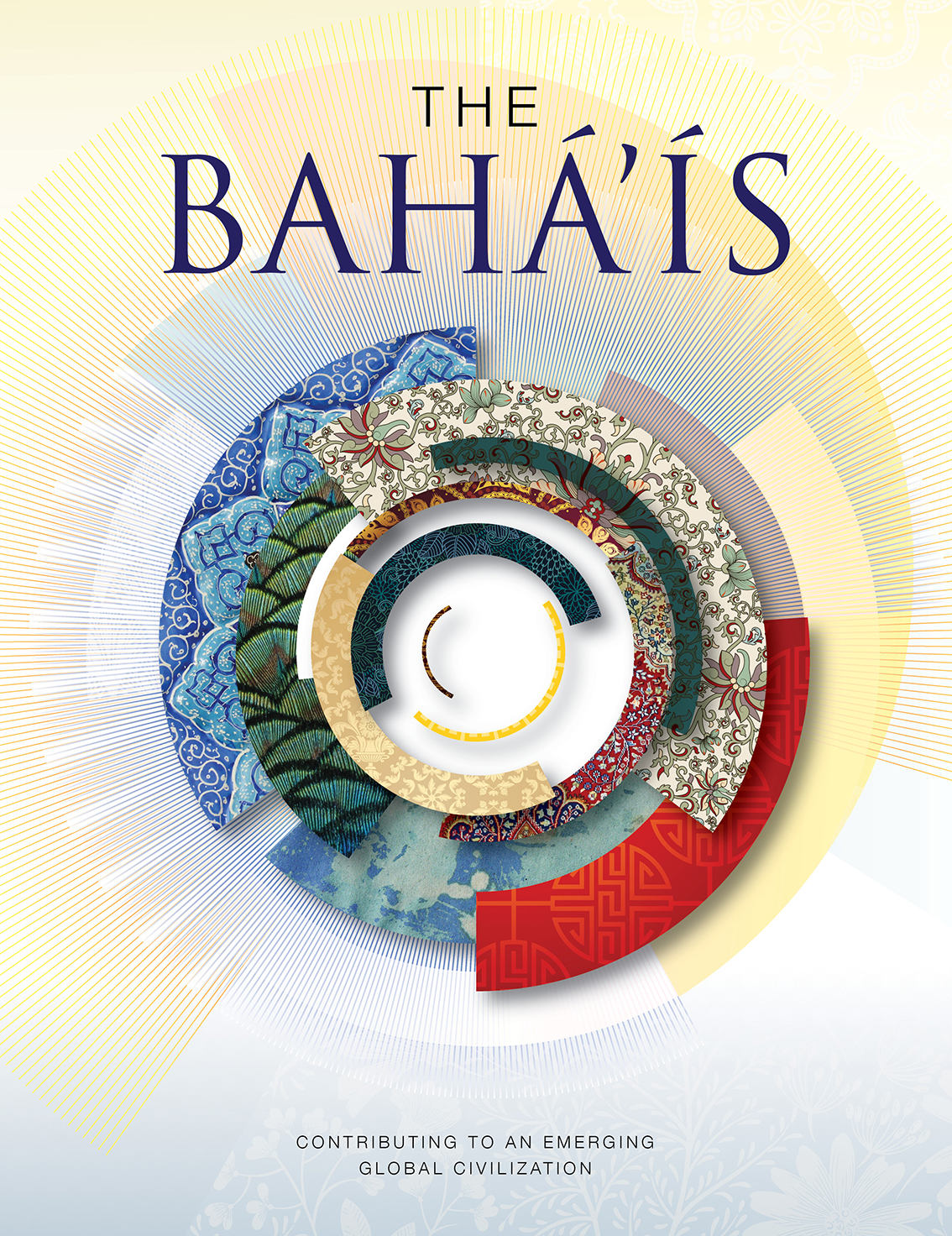 Apex Bahá’í : The world’s great faiths have animated civilizations ...