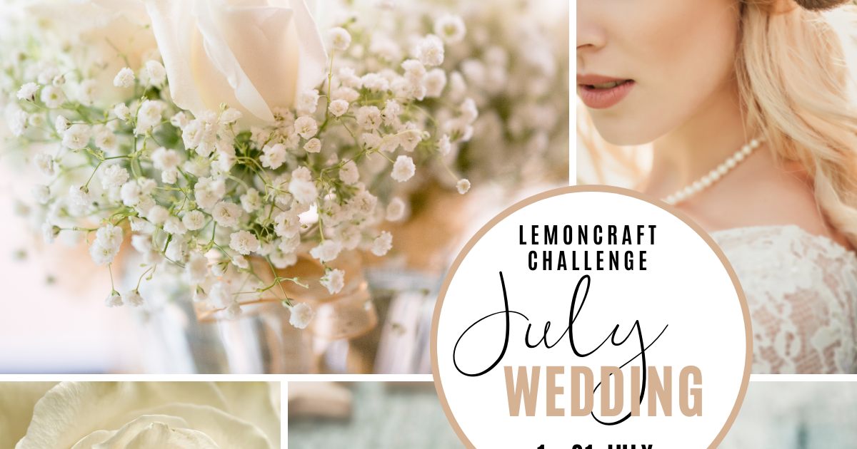 Lipcowe wyzwanie Lemoncraft - poznaj naszą tablicę inspiracji w lipcu ...