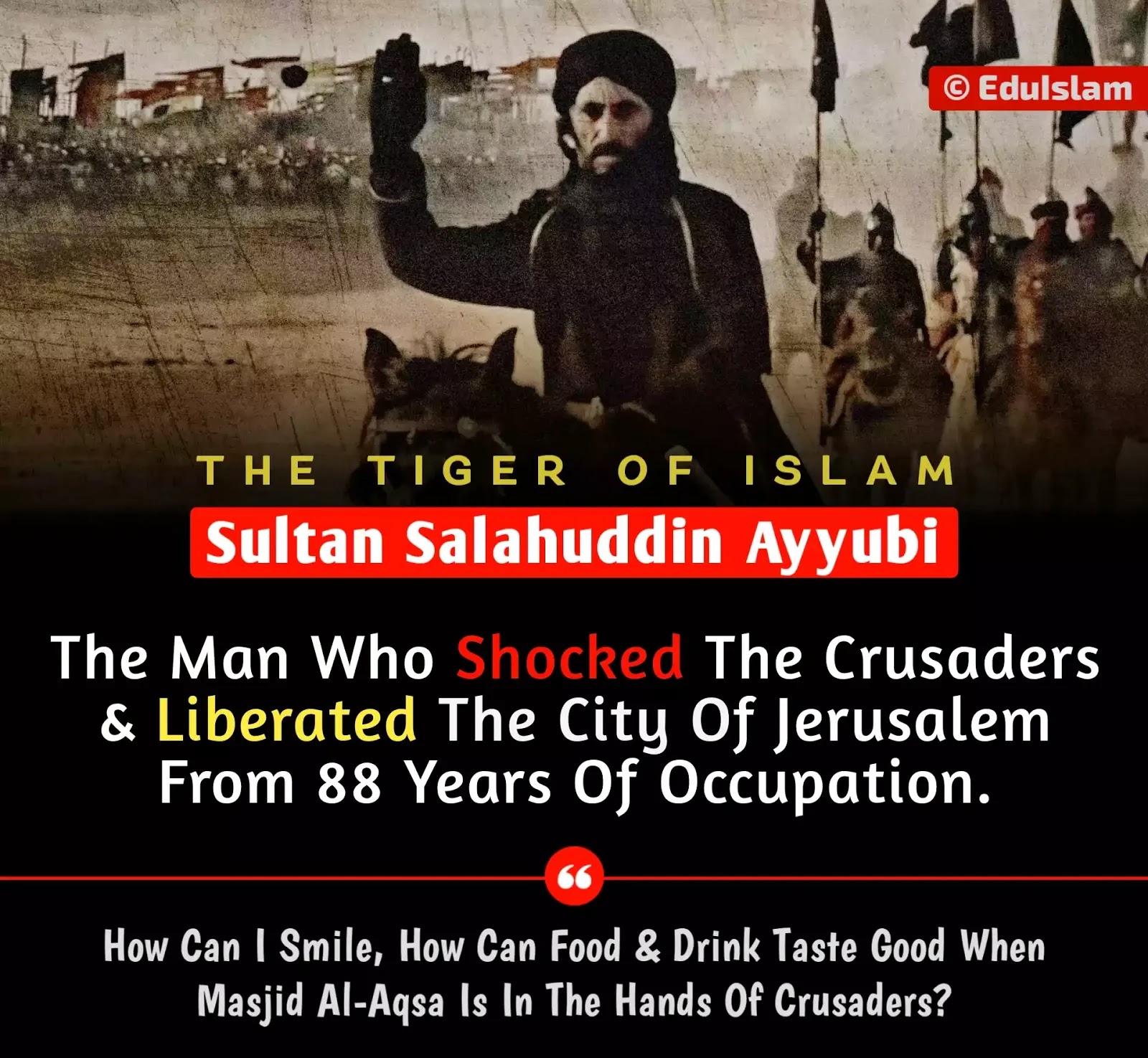 This Is How Salahuddin Ayyubi Shocked The Crusaders - 13 Facts - moslimagz