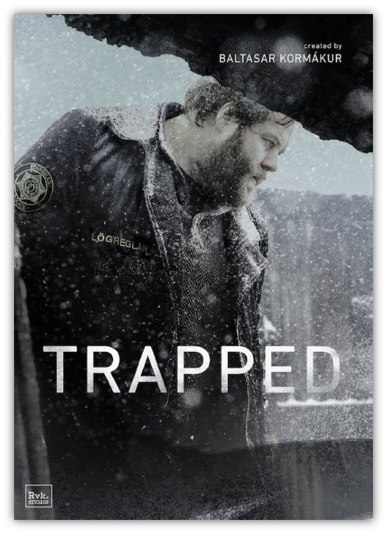 Passion for Movies: Trapped (2015- ) – An Engrossing Moody Crime Series ...