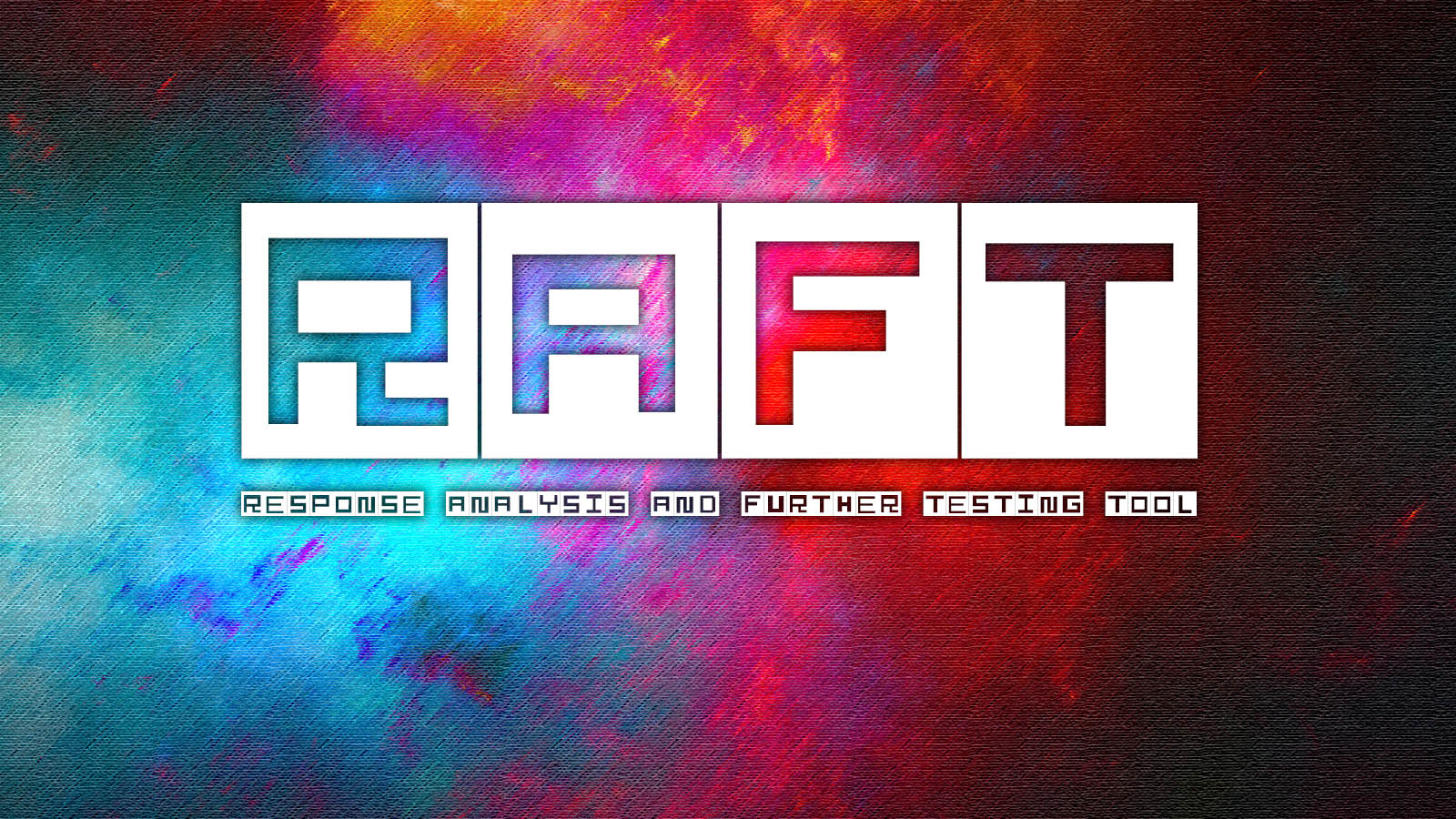 RAFT - Response Analysis and Further Testing Tool