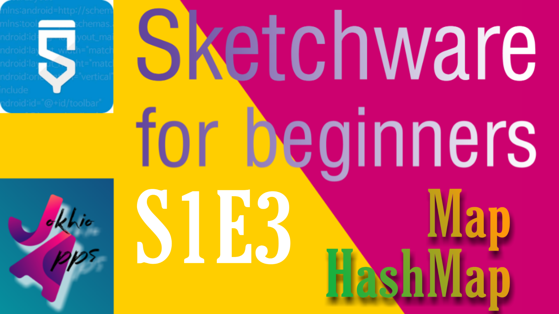 Sketchware for Beginners lesson 3 (Map)