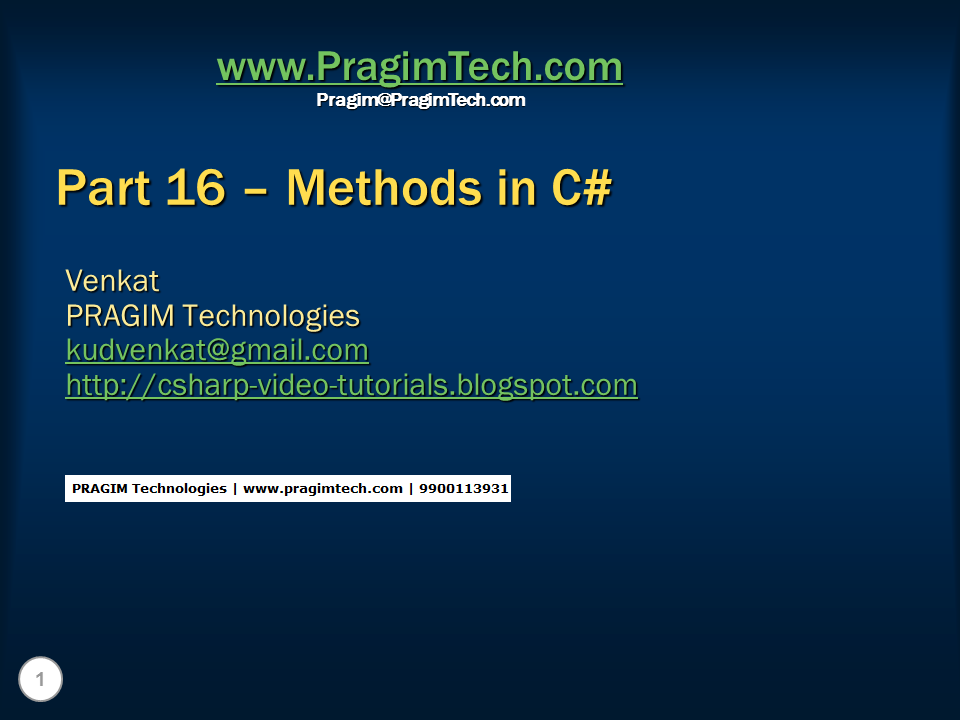 Sql server, .net and c# video tutorial: Part 16 – Methods in C#