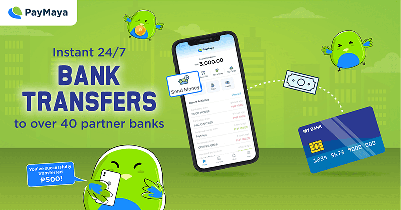 PayMaya now supports instant Bank Transfers to 40+ banks 24/7!