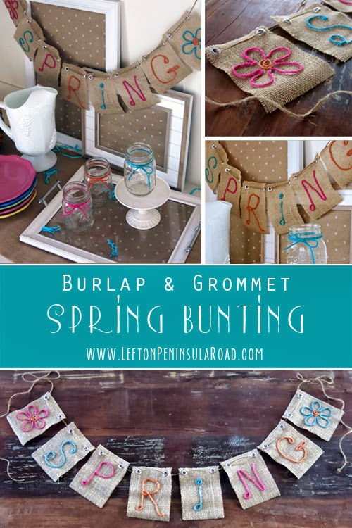 Make It: Burlap & Grommet Spring Bunting | Left on Peninsula Road