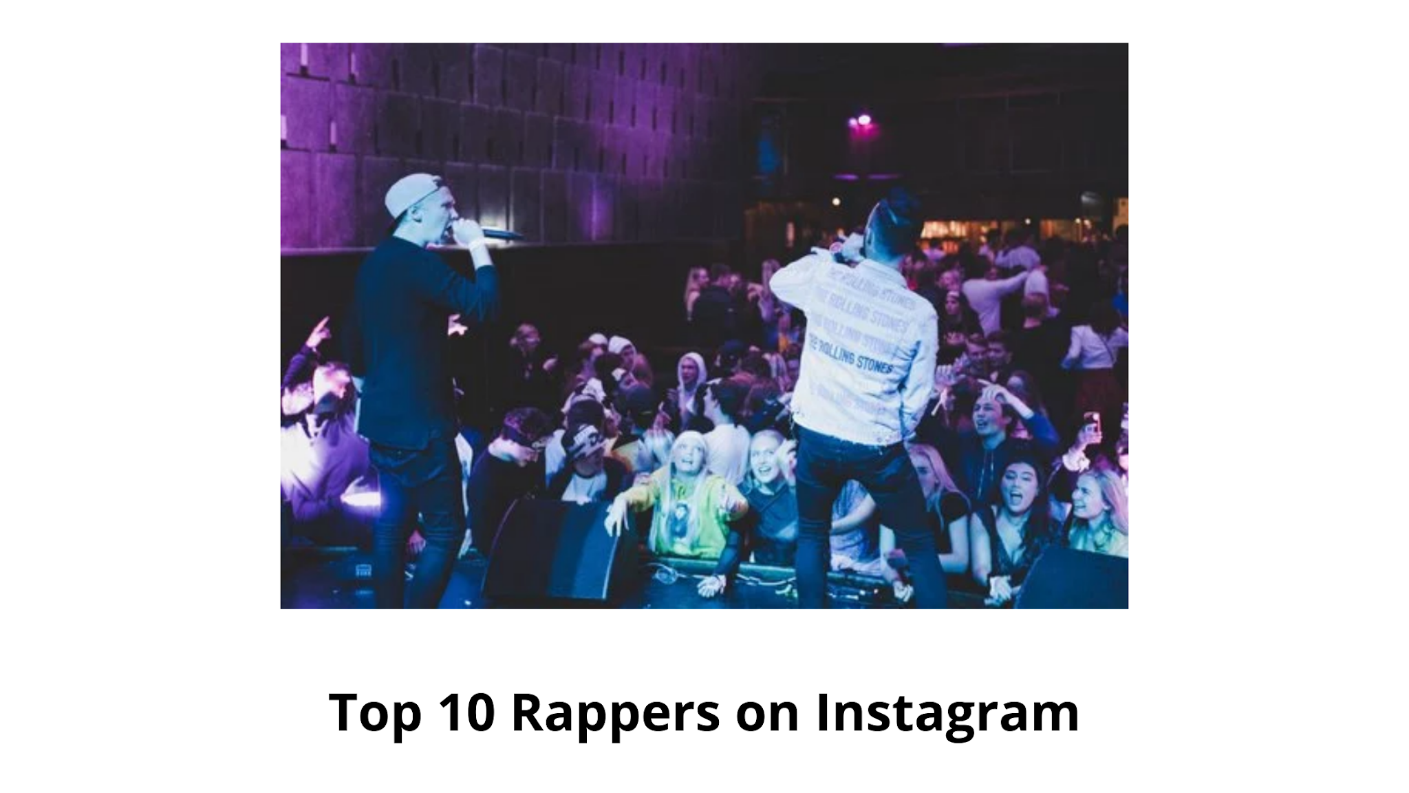 Top 10 rappers on Instagram.