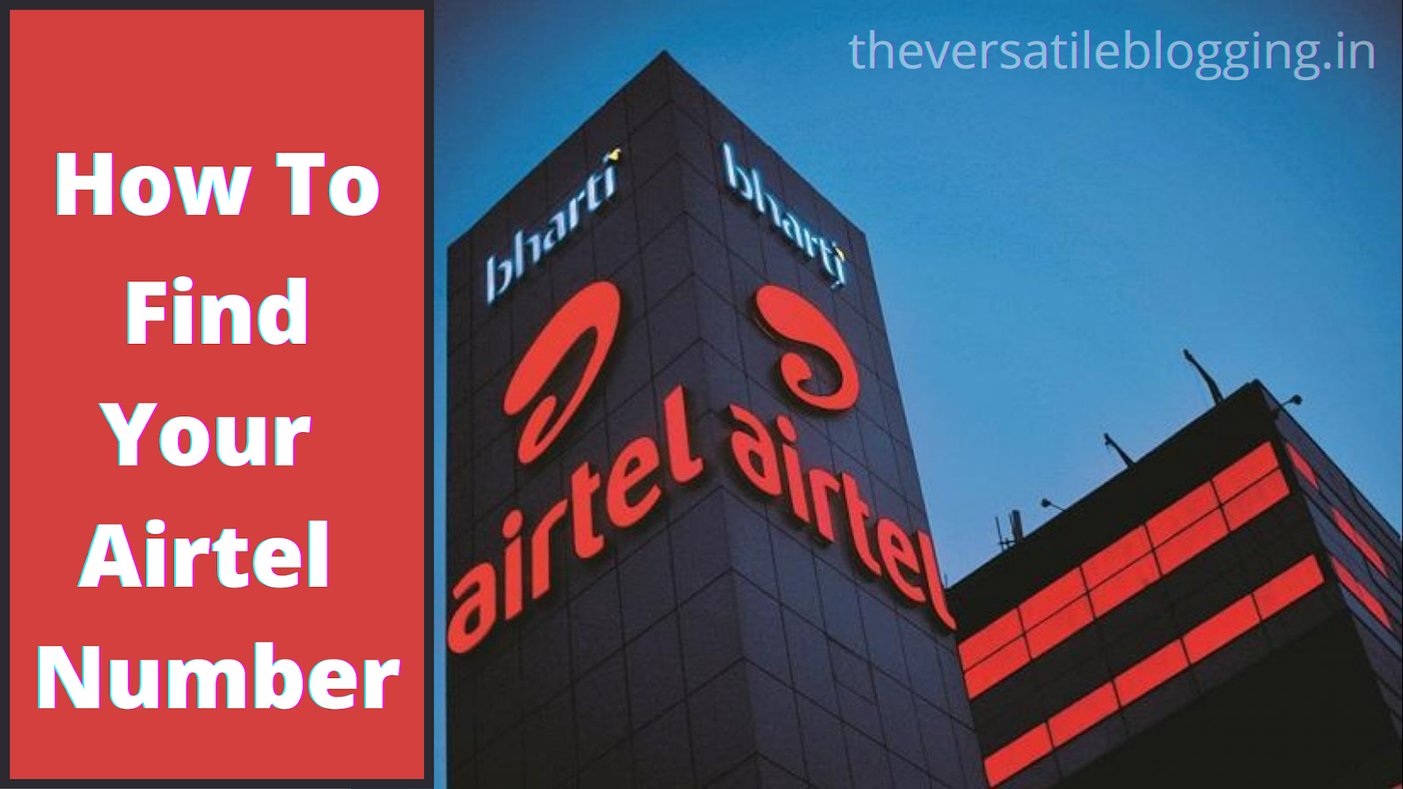 How To Know My Airtel Number Check Your Airtel Number how-to-know-my-airtel-number-check-your-airtel-number