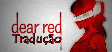 Zero Corpse: 【TRADUÇÃO】Dear Red