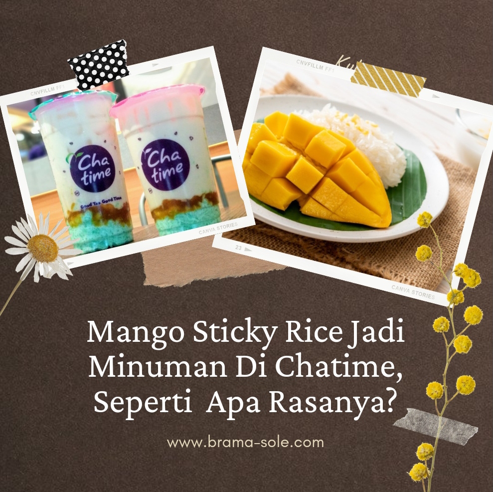 Mango Sticky Rice Jadi Minuman Di Chatime, Seperti Apa Rasanya ...