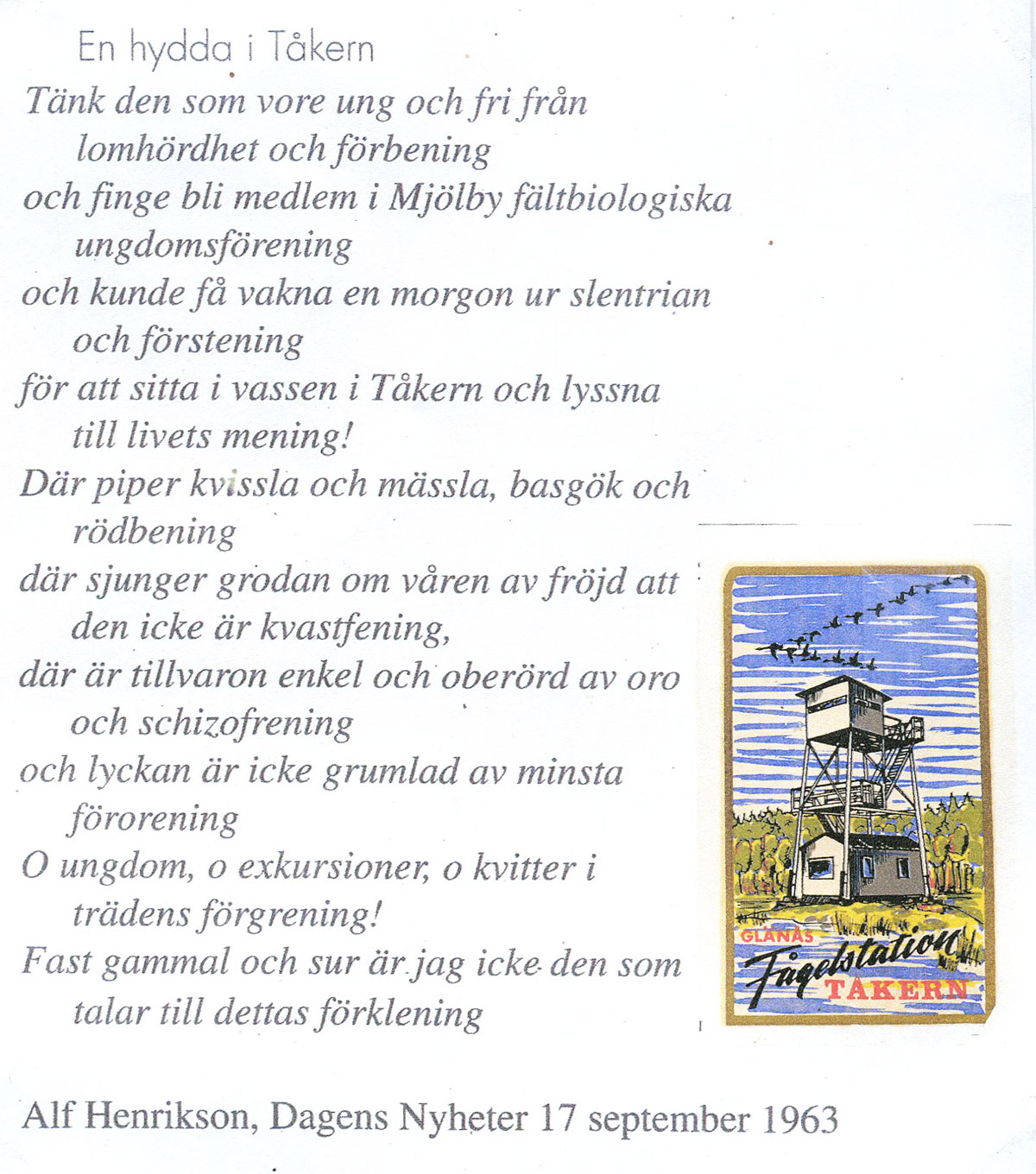 Gebbes Naturliga Dagbok: 4 september - Tåkerns fältstation 50 år!