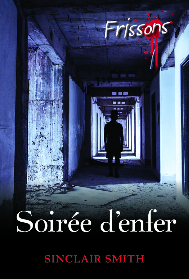 La collection Frissons: Soirée d'enfer