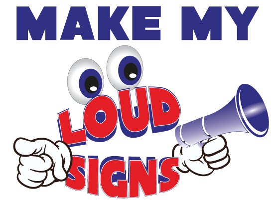 Loud Signs