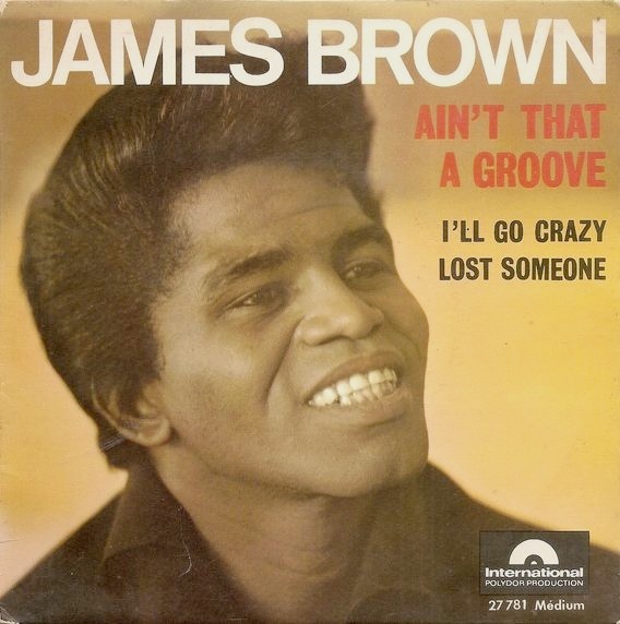 Les EPs français: James BROWN - 1966 - FR-POLYDOR 27781 - Ain't that a ...
