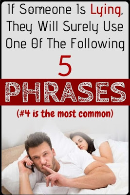 If Someone Is Lying To You, They’ll Surely Use One Of These 5 Phrases ...