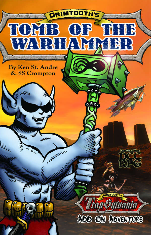 DCC Trove of Treasures: Grimtooth's Tomb of the Warhammer