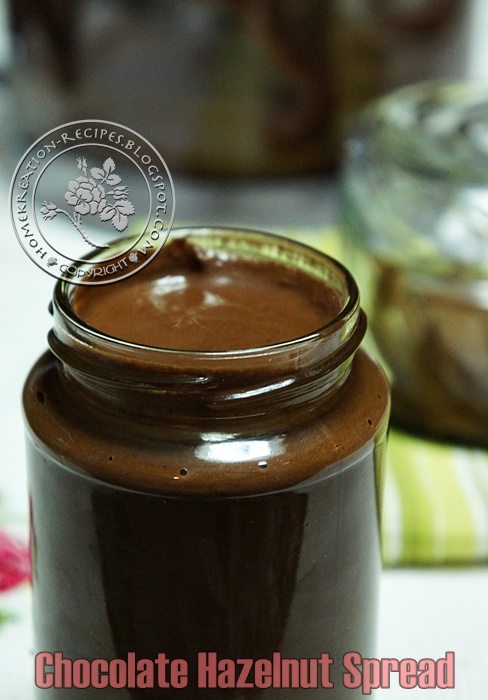 HomeKreation - Kitchen Corner: Homemade Chocolate Hazelnut Spread ...
