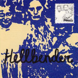 I Hate The 90s: HELLBENDER self titled 1994