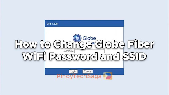 How To Change Globe Fiber WiFi Password SSID 2022 PinoyTechSaga how-to-change-globe-fiber-wifi-password-ssid-2022-pinoytechsaga