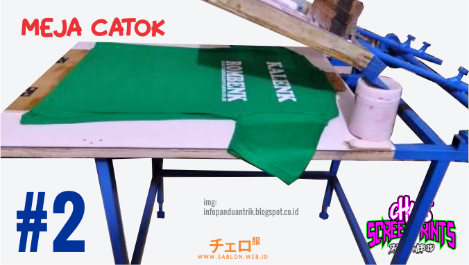 Frame Presisi dan Jenis Meja Sablon Untuk Hasil Yang Maksimal CSP#5 ...