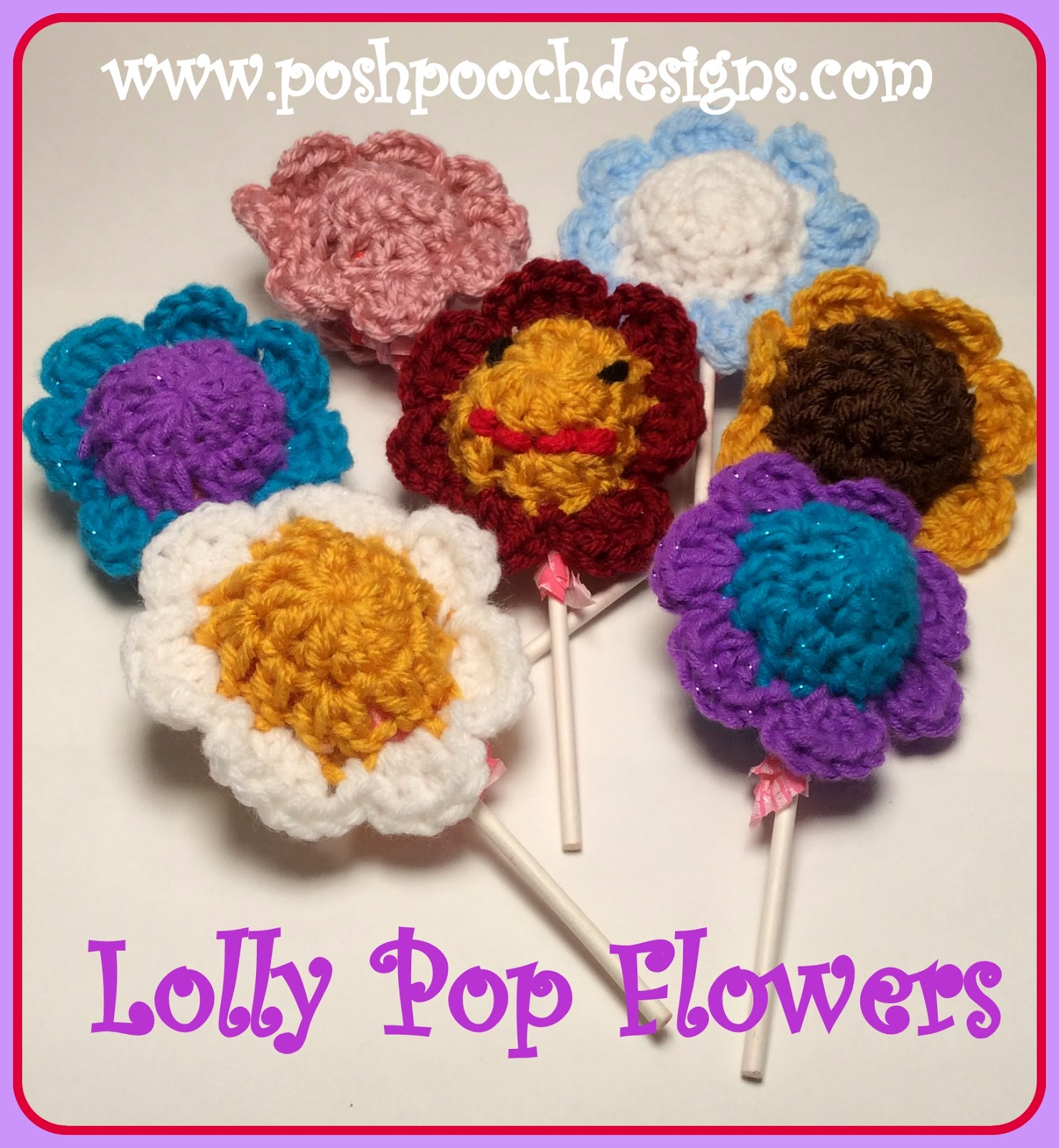 Posh Pooch Designs : Crochet Lolly Pop Flowers | Posh Pooch Designs