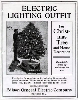 Valley Girl Views: The History Of Christmas Tree Lights