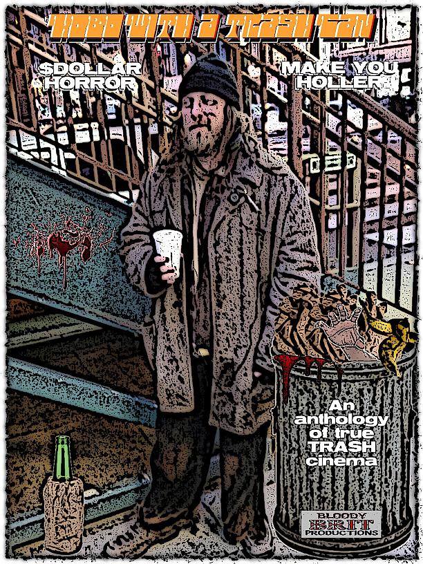 Indie Horror Films: Review: Hobo With a Trash Can