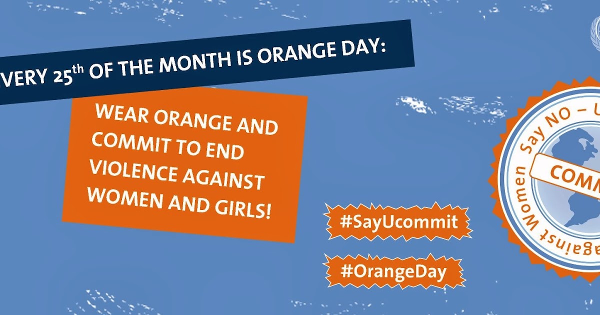 Orange Day United To End Violence Against Women orange-day-united-to-end-violence-against-women
