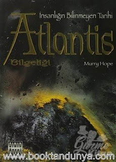 Murry Hope – Atlantis Bilgeliği – İnsanlığın Bilinmeyen Tarihi ...