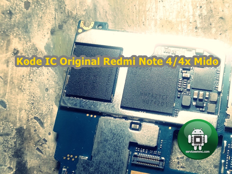 Kode Original Ic Power/Pmi Redmi Note4/Note4x Mido Qualcomm