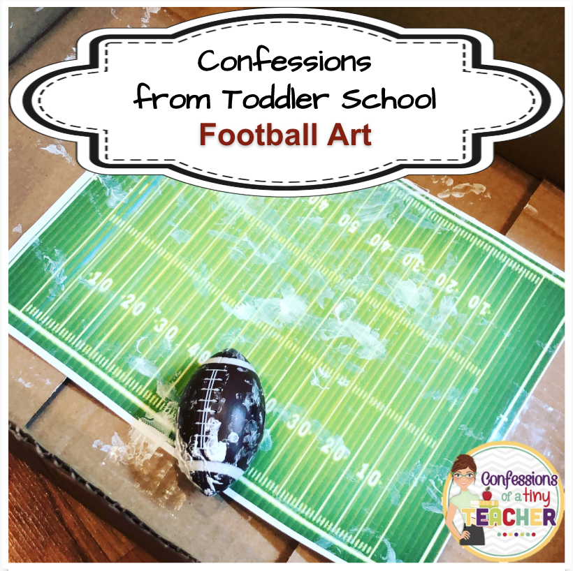 Confessions of a Tiny Teacher: Toddler School: Football Theme!