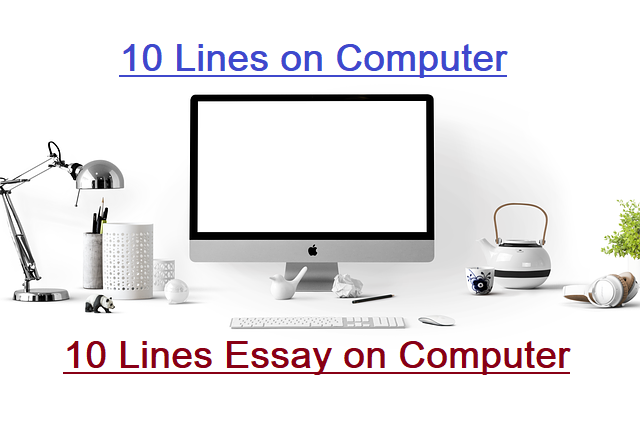 10 Lines On Computer In English For Students 10-lines-on-computer-in-english-for-students