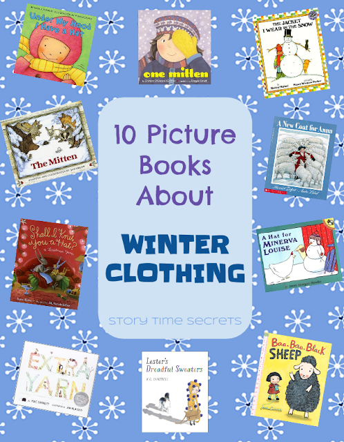 Story Time Secrets: 10 Picture Books About Winter Clothing