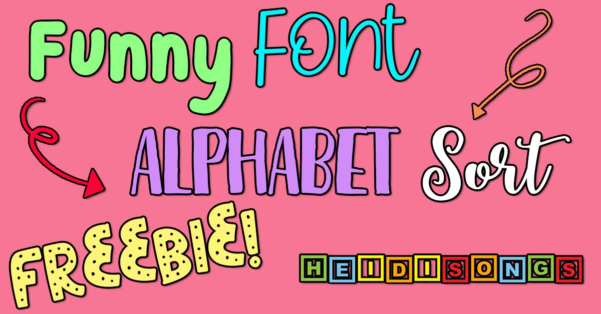 Funny Font Alphabet Sort - (Freebie!)