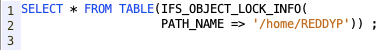 Check locks on IFS Objects from SQL - IBM i