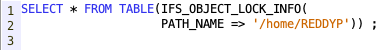 Check locks on IFS Objects from SQL - IBM i
