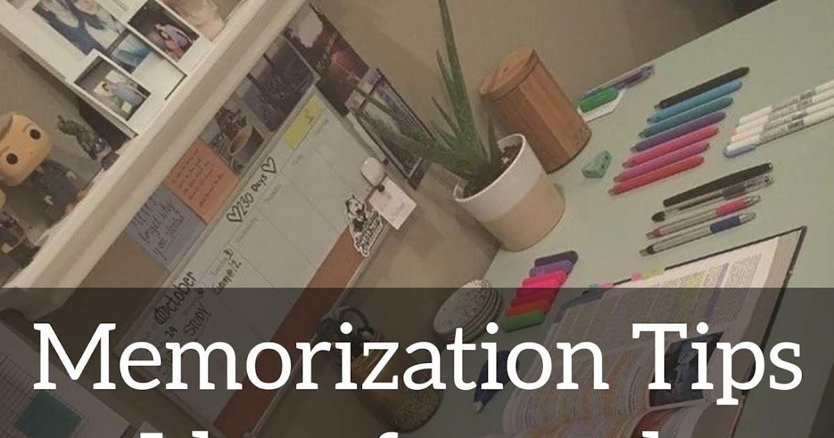 Memorization Tips - Ideas for each learning style. - BLESSEDWITHBESTT