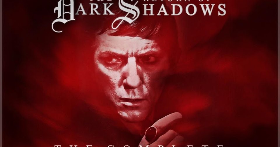 The Return of DARK SHADOWS: The Return of Dark Shadows COMPLETE ...