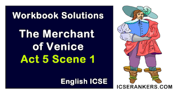 Workbook Solutions for The Merchant of Venice Act 5 Scene 1