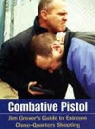 The Survival Laboratory: Kelly McCann's "Combative Pistol"