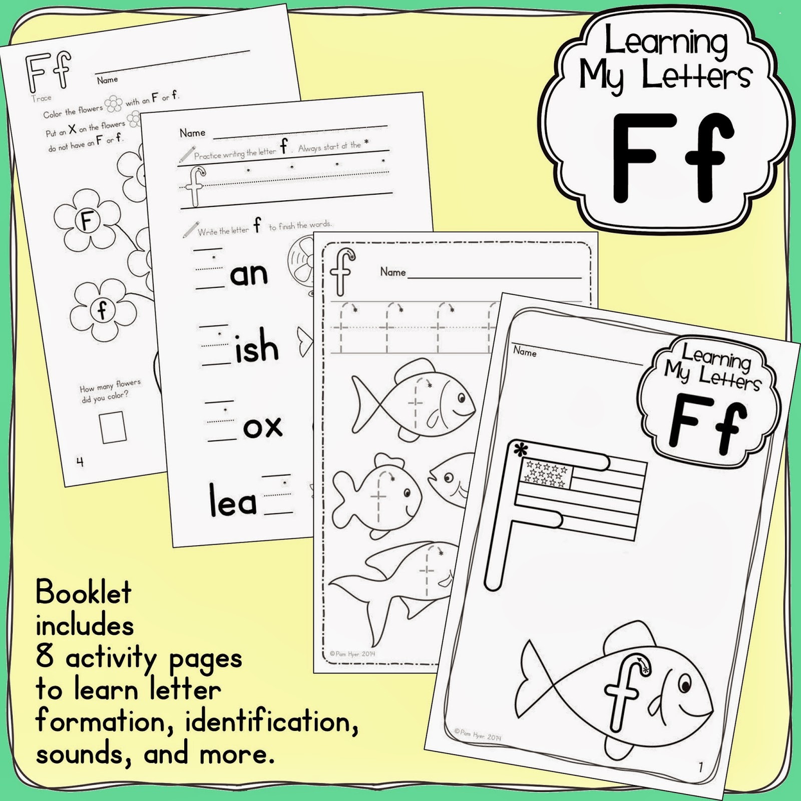 Pam Hyer: Teaching the Alphabet - Learning My Letters: Ff