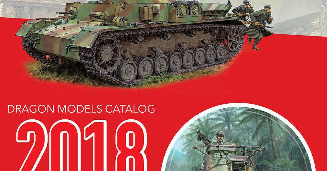 Toy soldiers and real battles: Dragon scale models catalog 2018
