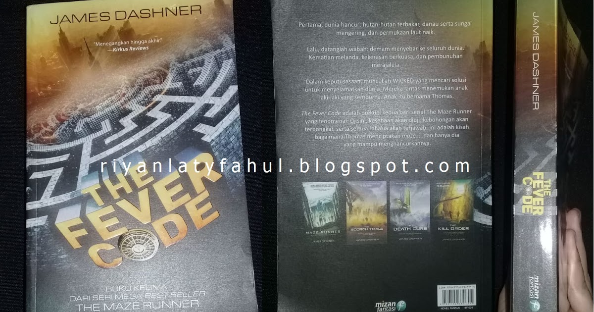 Review Novel THE FEVER CODE – Buku #5 Seri Maze Runner