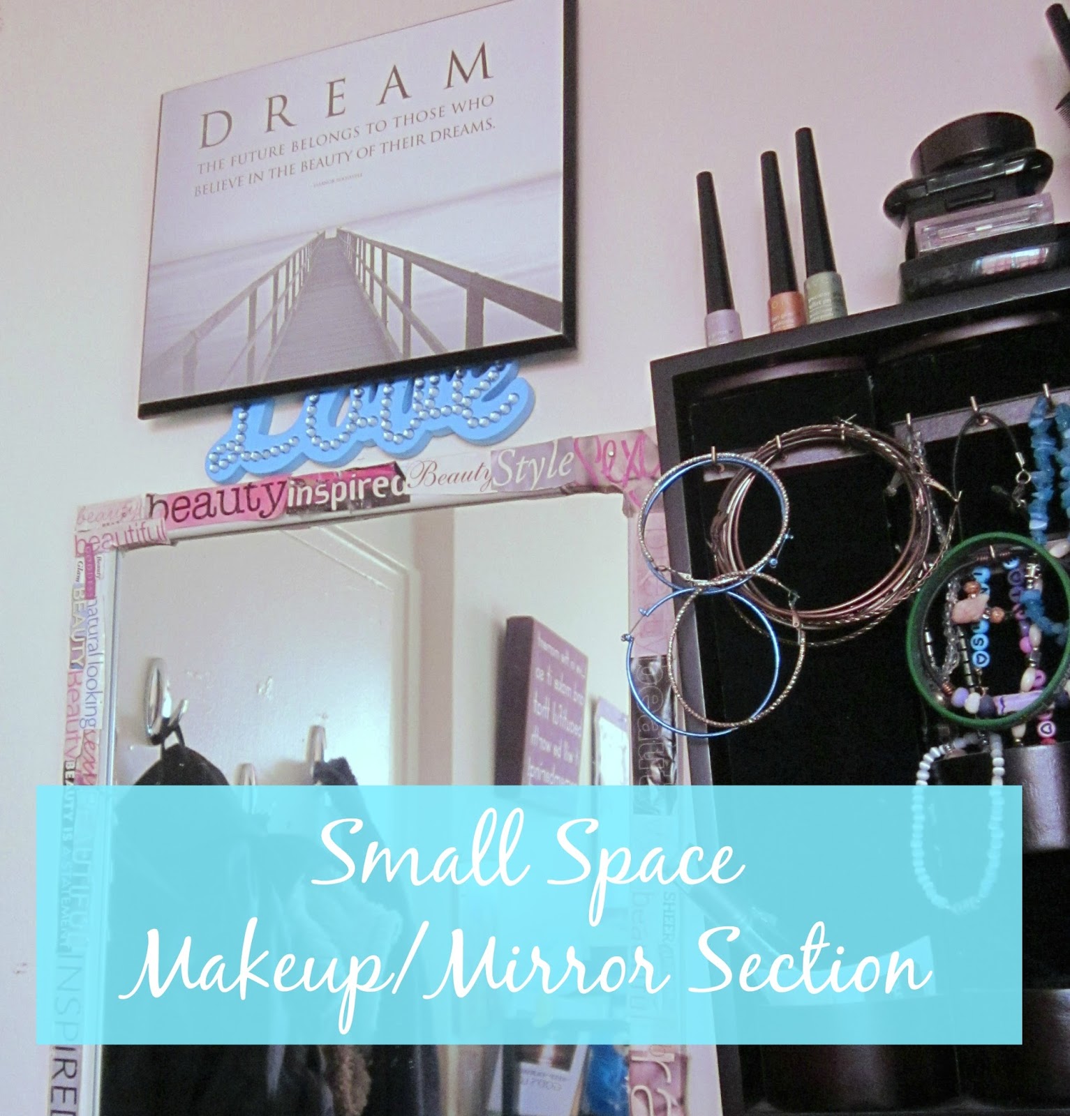 Small Space Makeup/Mirror Section - City of Creative Dreams