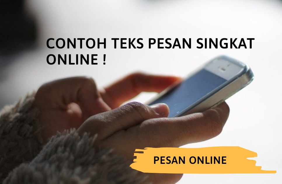 Contoh Pesan Online Terbaru Untuk Kirim Pesan di Sosial Media - Hasbundoya